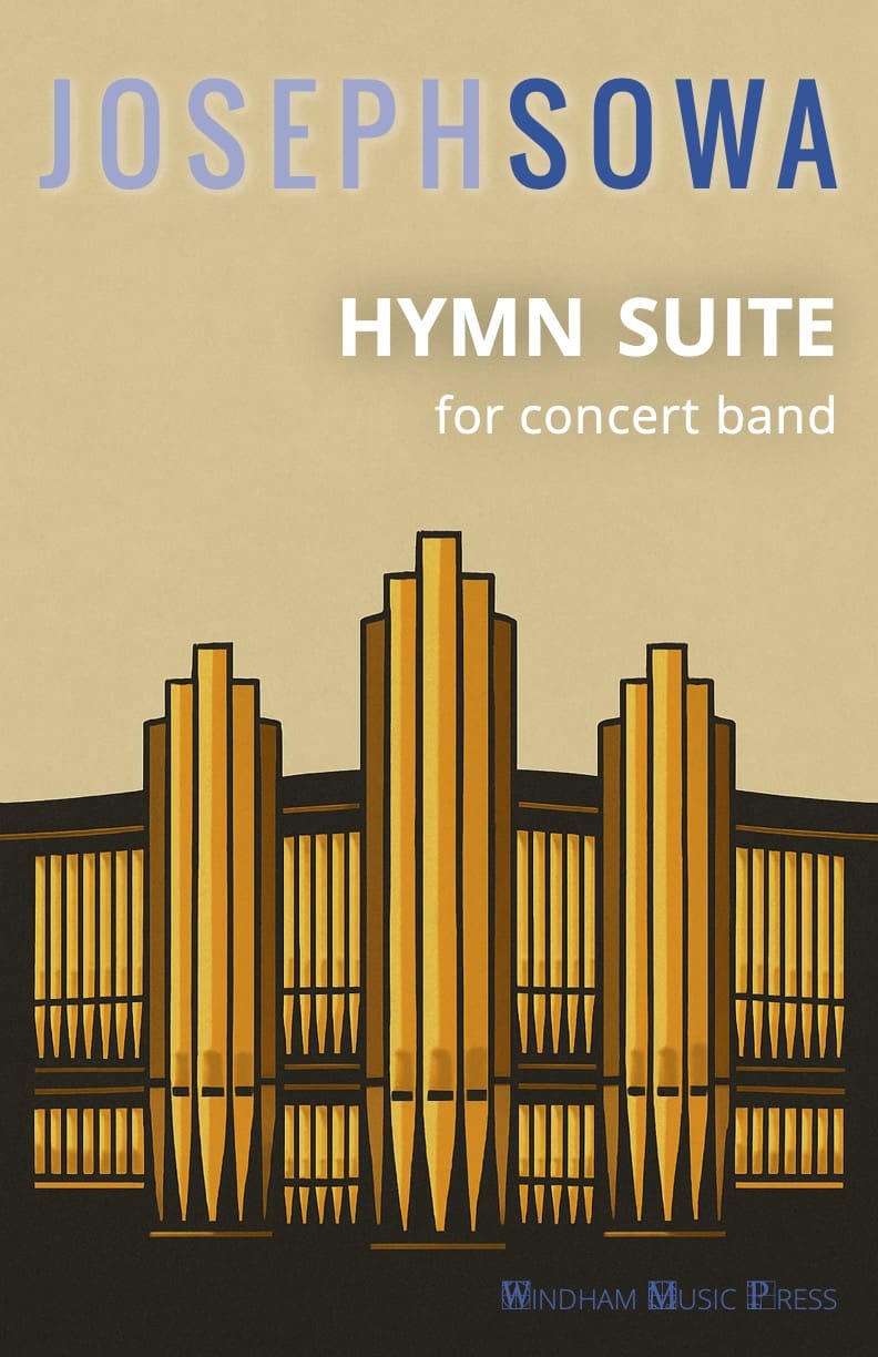 Hymn Suite | Joseph Sowa